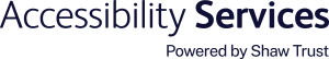 Accessibility Services - Shaw Trust
